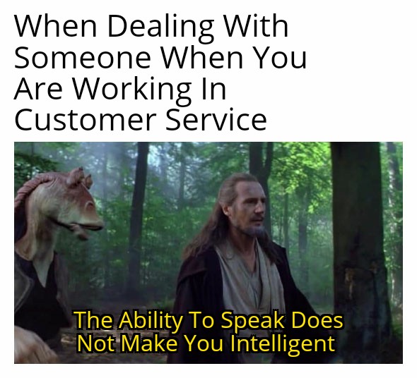 Customer service memes: 26 damn relatable memes [2021]